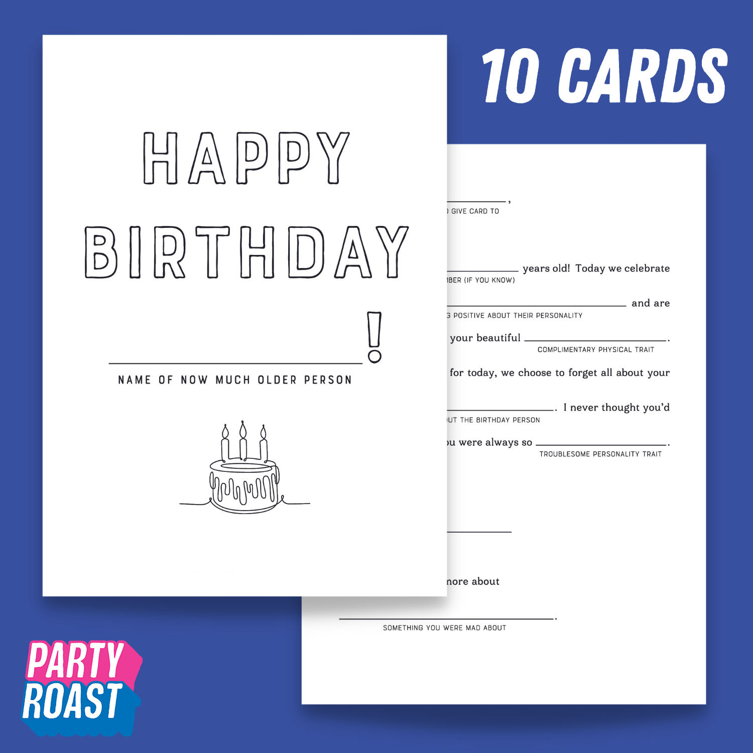 The Birthday Roast – Party Roast
